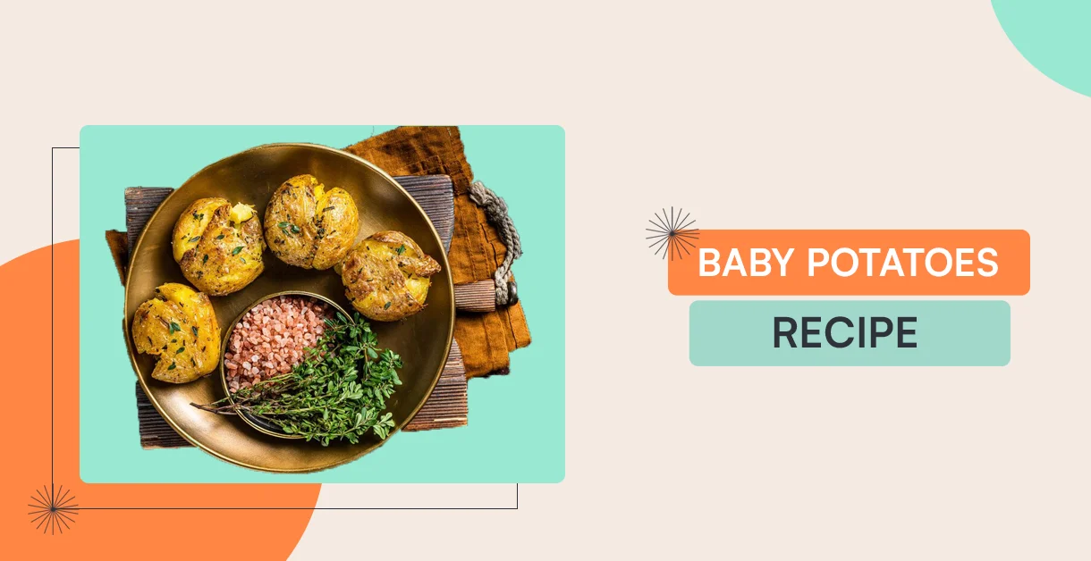 Baby Potatoes Recipe: A Healthy And Tasty Snack To Munch On