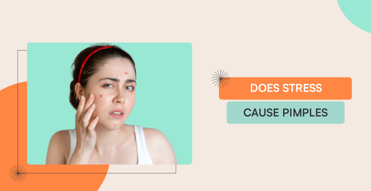 Does Stress Cause Pimples On Skin Let S Find Out Fitelo