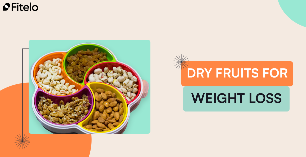 Dry Fruits For Weight Loss: Top 10 Picks That Actually Help!