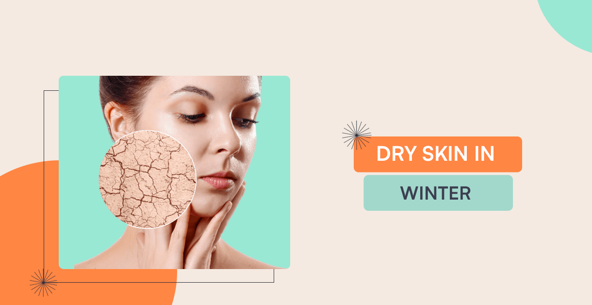 Dry Skin In Winter - Causes And Symptoms With Home Remedies