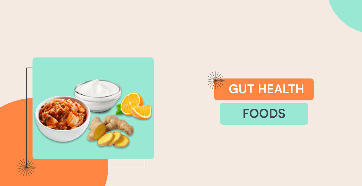 Gut Health Foods For A Healthy Lifestyle With Fitelo