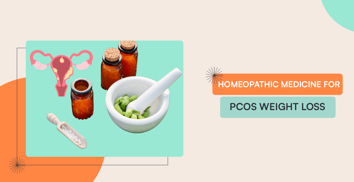 Homeopathic Medicine For PCOS Weight Loss: A Unique Approach