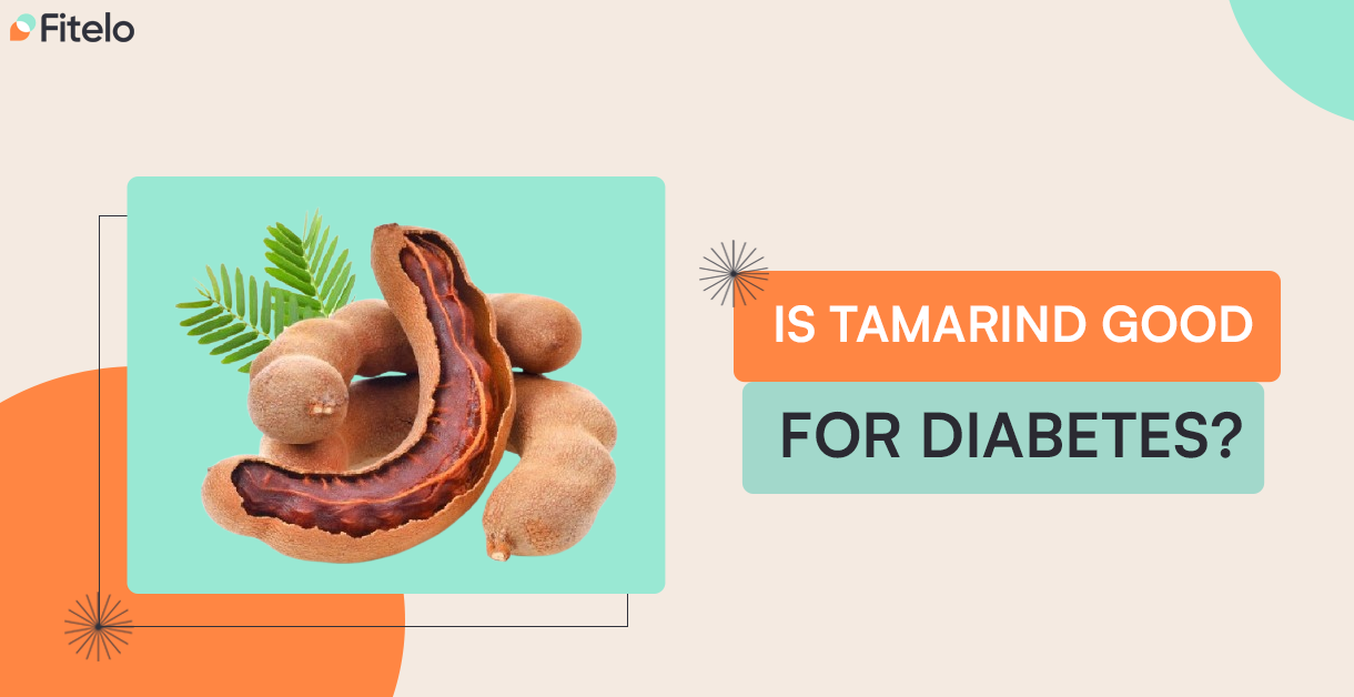 Is Tamarind Good For Diabetes? Benefits, Risks, And Tips