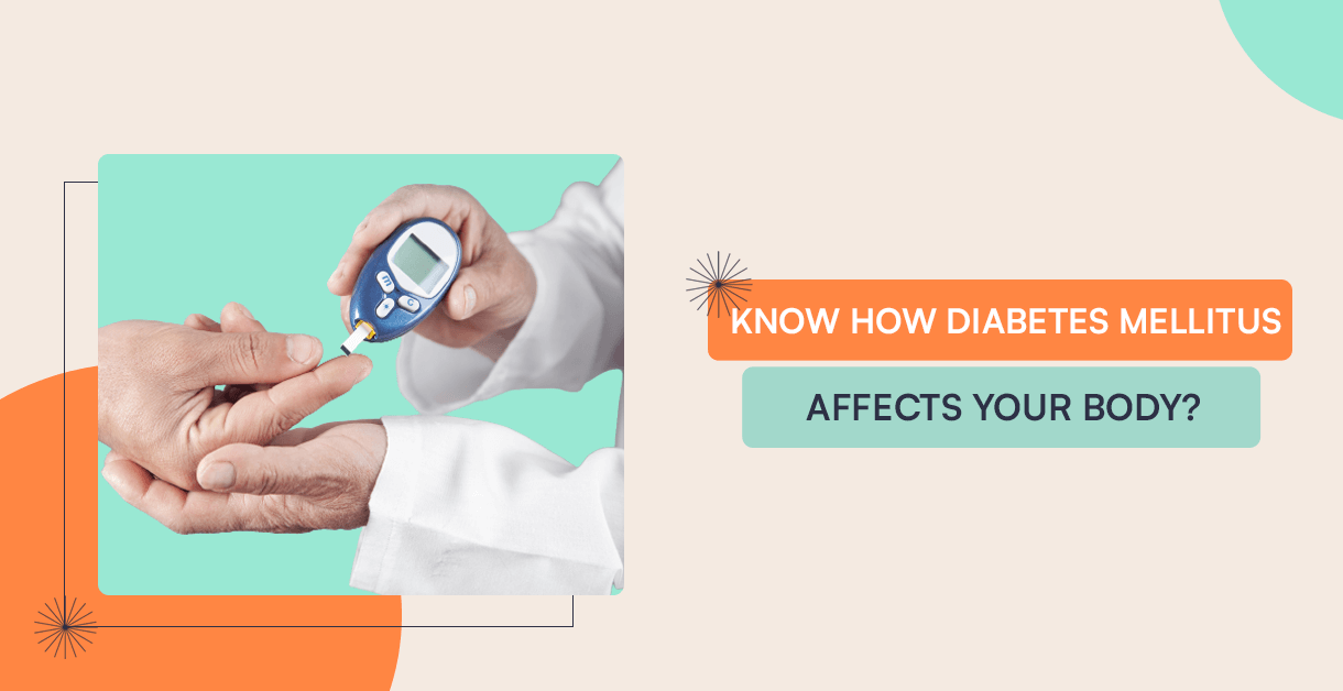 Diabetes Mellitus: How To Treat It And What To Eat? Know In Detail