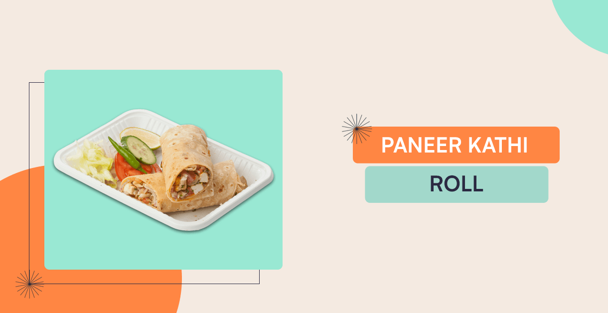 Paneer Kathi Roll: Nutritious And Delicious Snack To Try