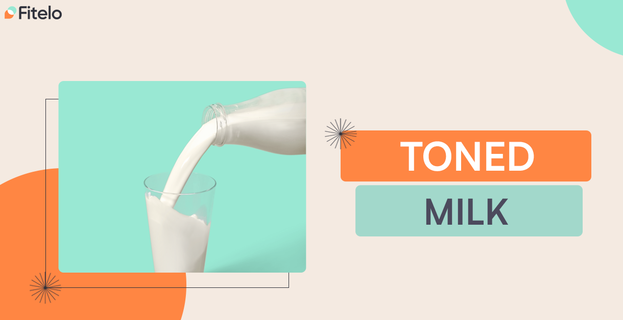 Toned Milk: 10 Interesting Health Benefits You Must Know