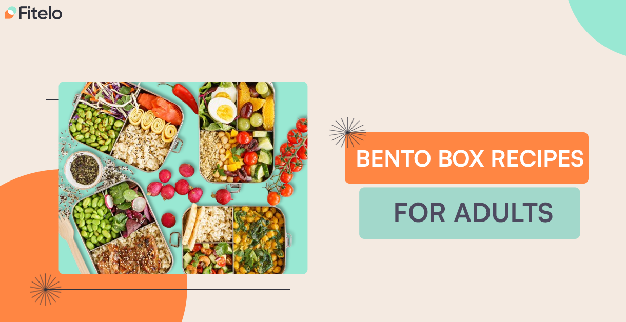 Bento Box Recipes For Adults: Simple, Nutritious & Fun