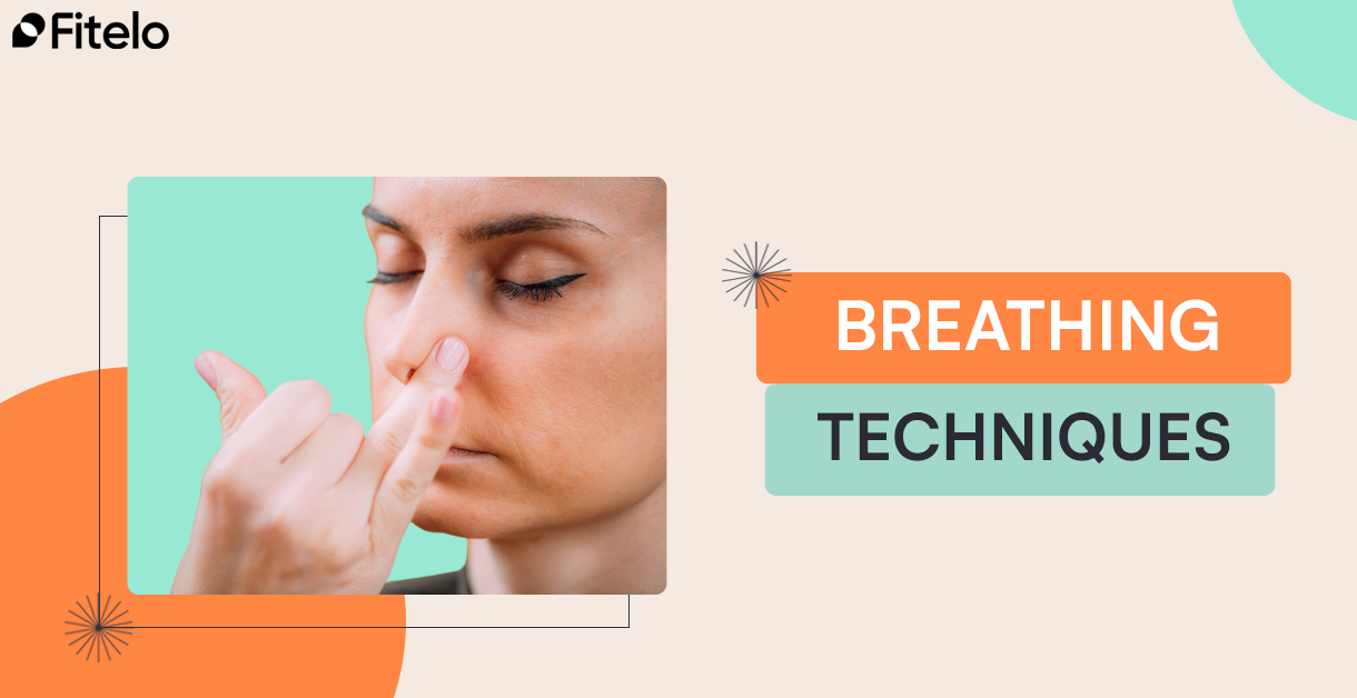 Breathing Techniques: Effective For Relaxation & Focus