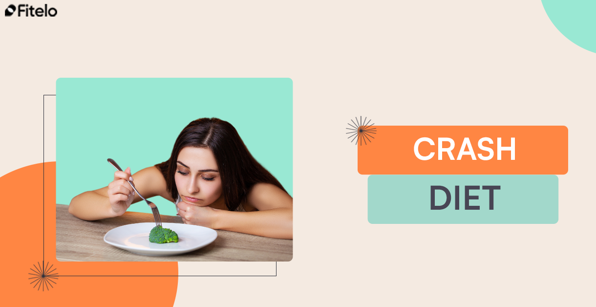 Crash Diet Do’s and Don’ts for Safe Weight Loss