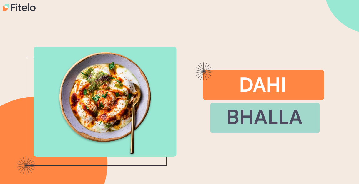 Dahi Bhalla: Recipe, Health Benefits, Tips And Variations