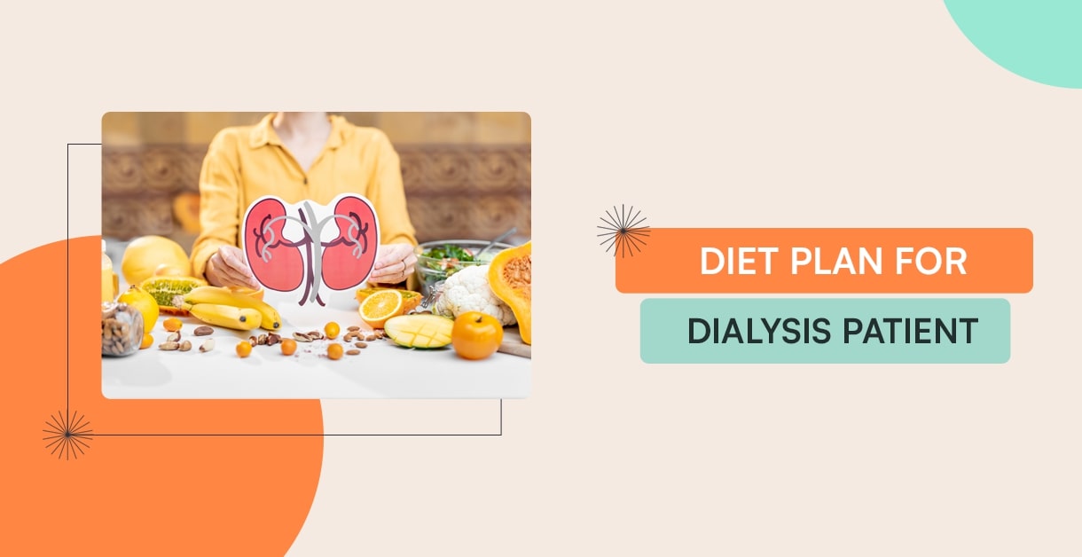 Diet Plan for Dialysis Patient: Supporting Kidney Health by Fitelo