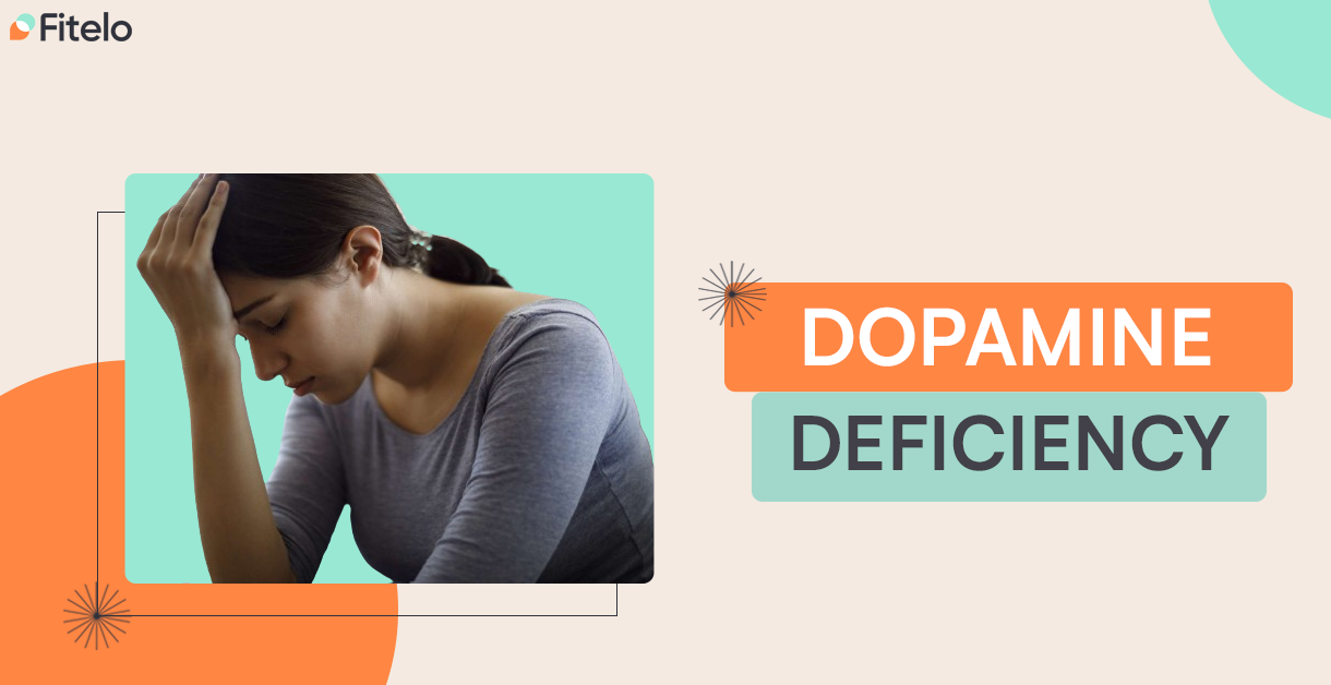 Dopamine Deficiency: Symptoms, Causes And Treatment