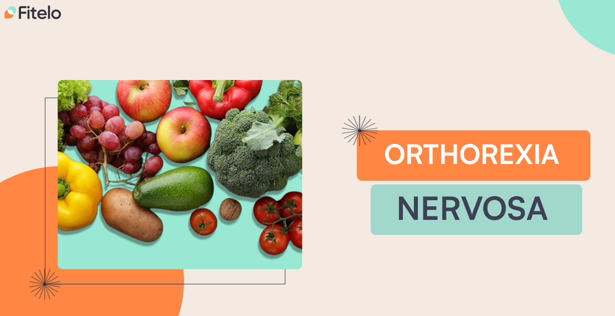 How To Recognize And Overcome Orthorexia (Eating Disorder)?